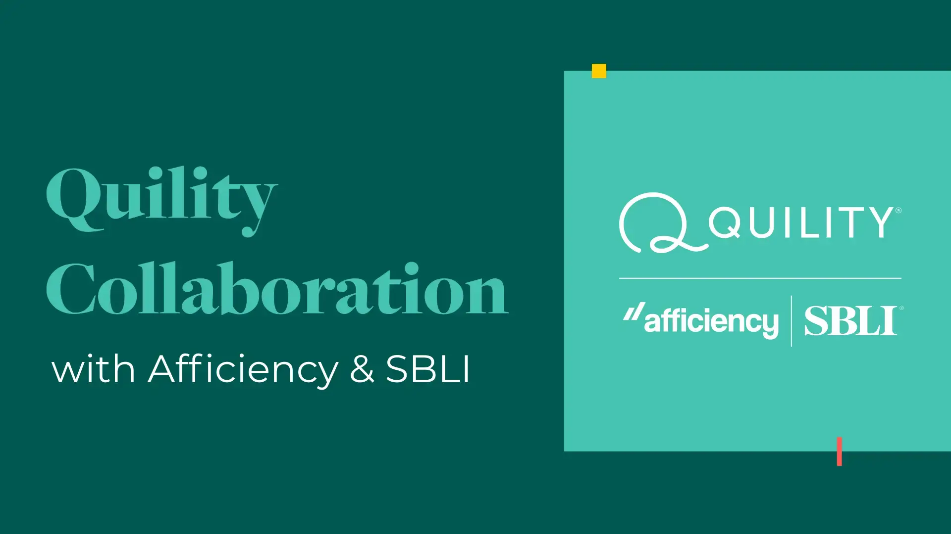 Quility Announces Collaboration With Afficiency and SBLI - Quility